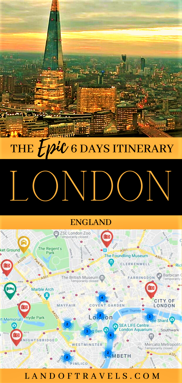 London In 6 Days : The Perfect Itinerary | Land Of Travels